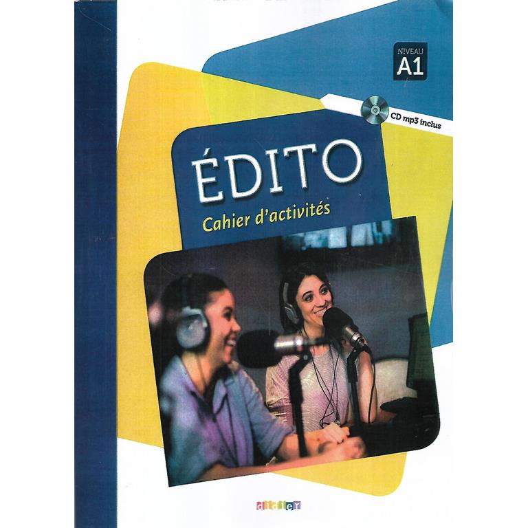 EDITO A1+cahier d activites+CD کتاب آموزش زبان فرانسوی | فروشگاه ...
